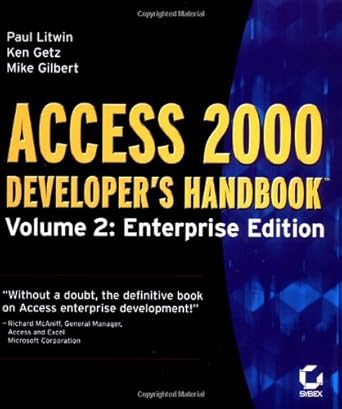 Access 2000 Developer's Handbook, Volume 2: Enterprise Edition ...