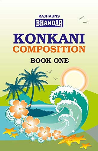 Buy Konkani Composition: Book One (Rajhauns Bhandar) Book Online at Low ...