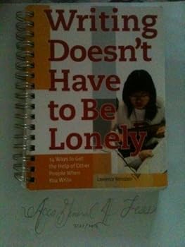 Writing Doesn't have to be Lonely book by Lawrence Weinstein