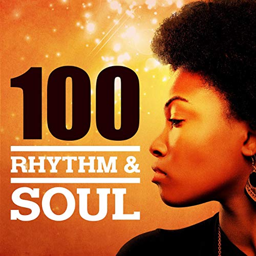 Play Rhythm & Soul 100 by VARIOUS ARTISTS on Amazon Music