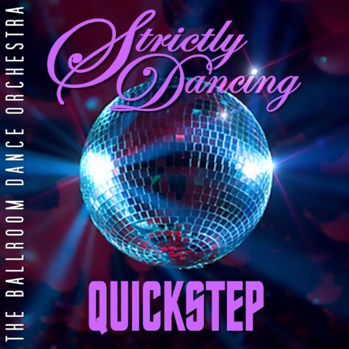 Amazon.com: Strictly Dancing Quickstep : The Ballroom Dance Orchestra ...
