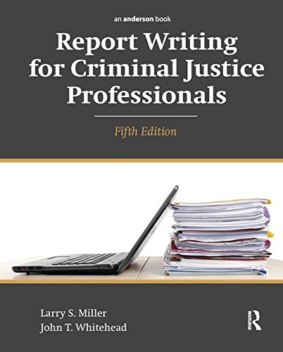 Buy Report Writing for Criminal Justice Professionals Book Online at ...