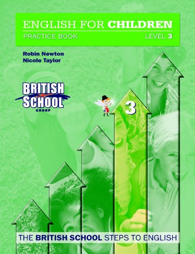 English For Children Practice Book Level 3 The British Scholl Steps To ...