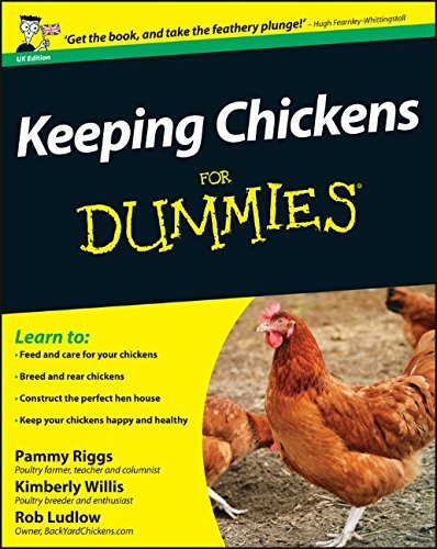 Keeping Chickens For Dummies (UK Edition) by Riggs, Pammy, Willis ...