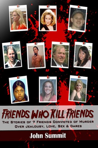 Amazon.com: Friends Who Kill Friends: The Stories of 7 Friends ...