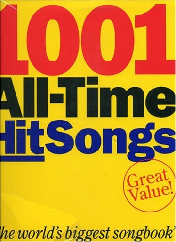 1001 All-Time Hit Songs: Various: 9780711973473: Amazon.com: Books