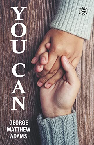 You Can eBook : George Mathew Adams: Amazon.in: Books