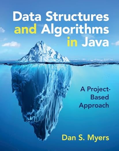 Amazon | Data Structures and Algorithms in Java: A Project-based Approach | Myers, Dan S ...