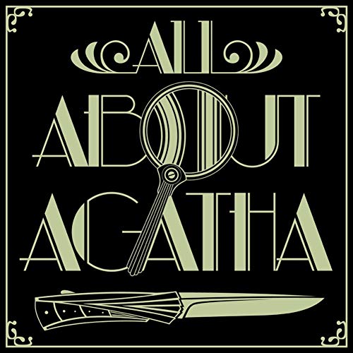 Amazon.co.jp: All About Agatha (Christie) : Kemper Donovan: Audibleオーディオブック