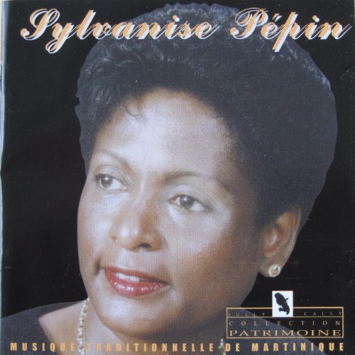 Play Sylvanise Pépin (Musique traditionnelle de Martinique) by ...