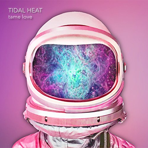 Amazon.com: Tame Love : Tidal Heat: Digital Music