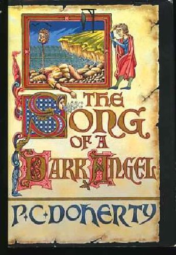 The Song of a Dark Angel: A Medieval Mystery Featuring Hugh Corbett ...