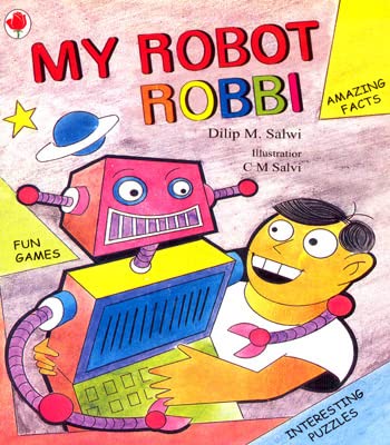 Buy My Robot Robbi Book Online at Low Prices in India | My Robot Robbi ...