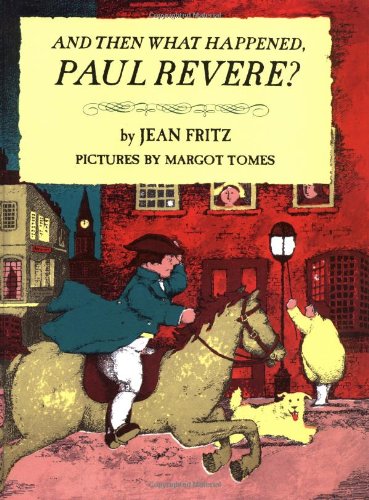 Amazon | And Then What Happened, Paul Revere? | Fritz, Jean | Colonial ...