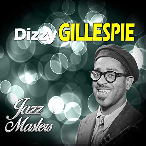 Amazon.com: Jazz Master, Dizzy Gillespie : Dizzy Gillespie: Digital Music
