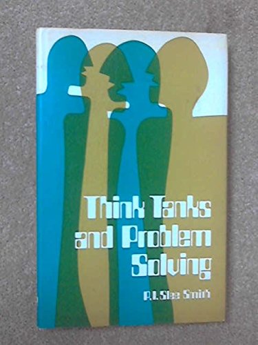 Think tanks and problem solving: Smith, Slee P I: 9780220668945: Amazon ...