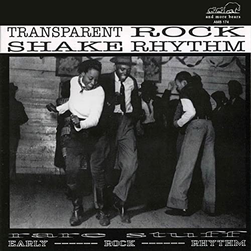 Amazon Music Unlimited - VARIOUS ARTISTS 『Transparent Rock Shake Rhythm』