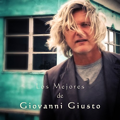 Amazon.com: Los Mejores : Giovanni Giusto: Digital Music