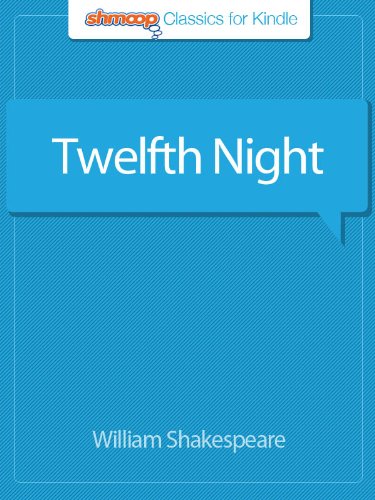 Twelfth Night: Complete Text with Integrated Study Guide from Shmoop ...