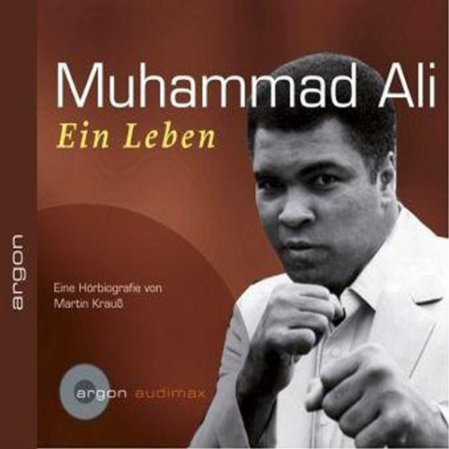 Muhammad Ali. Ein Leben (Hörbuch-Download): Martin Krauß, Matthias ...