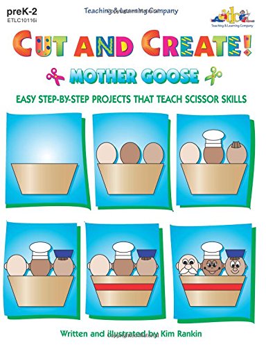 Cut and Create! Mother Goose: Rankin, Kim: 9781573101165: Amazon.com: Books