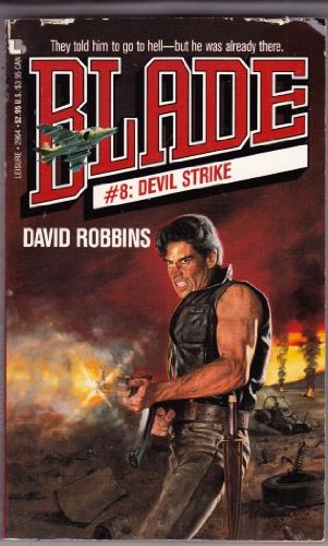 Devil Strike (Blade): Robbins, David: 9780843929645: Amazon.com: Books