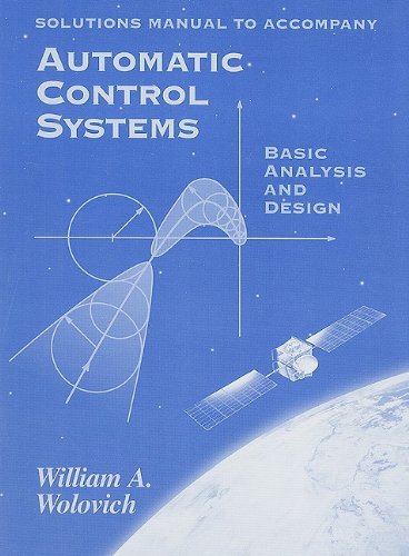Solutions Manual (Automatic Control Systems: Basic Analysis and Design ...