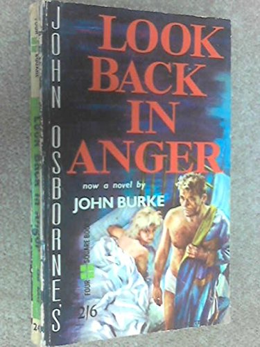 Look Back In Anger: Amazon.co.uk: John Burke: Books
