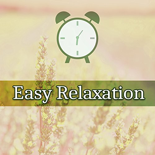 Play Easy Relaxation – Deep Sleep, Classical Chillout, Calming Sounds ...