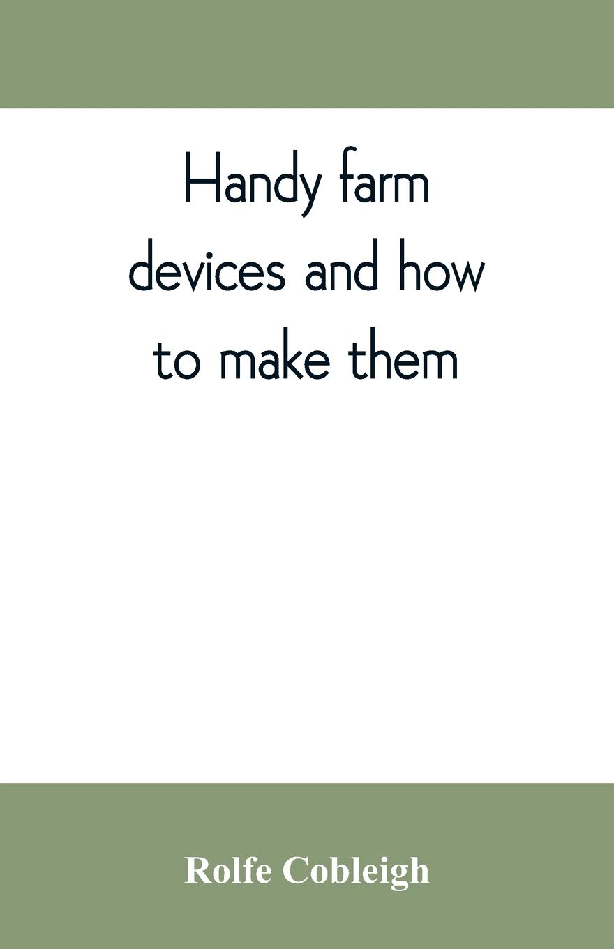 Snapklik.com : Handy Farm Devices And How To Make Them