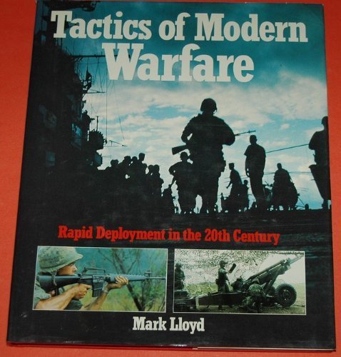 Tactics of Modern Warfare: Lloyd, Mark: 9780792454670: Amazon.com: Books