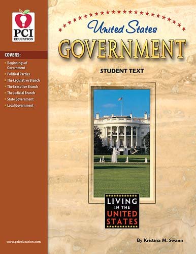 UNITED STATES GOVERNMENT STUDENT TEXT: Kristina M Swann: 9781588043375 ...
