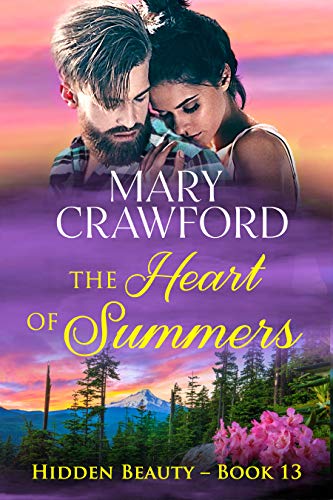The Heart of Summers (Hidden Beauty Book 13) - Kindle edition by ...