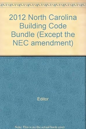 2012 North Carolina Building Code Bundle (Except the NEC amendment ...