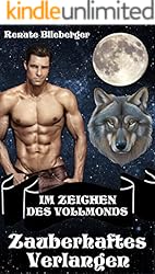 Im Zeichen des Vollmonds - Bezaubernde Versuchung eBook : Blieberger, Renate: Amazon.de: Kindle-Shop