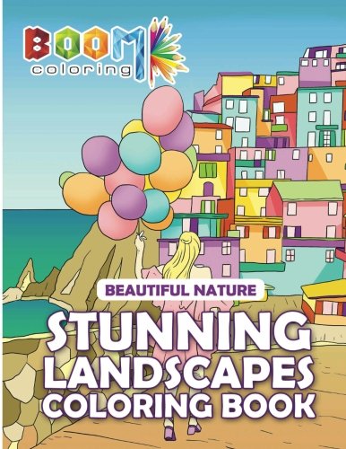 Beautiful Nature: Stunning Landscapes Coloring Book: Coloring, Boom ...