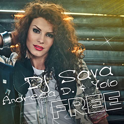 Play Free by Dj Sava feat. Andreea D on Amazon Music
