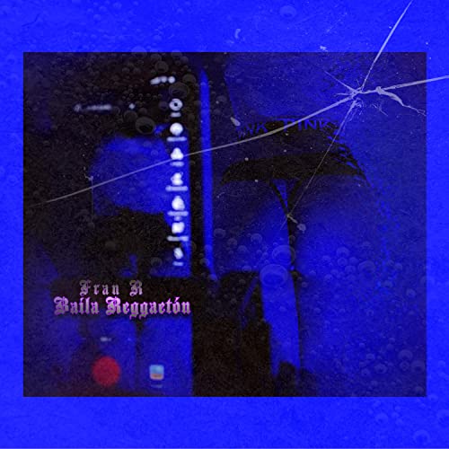 Amazon Music Unlimited - Fran R 『BAILA REGGAETÓN』