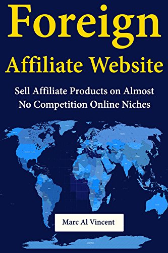Foreign Affiliate Website: Sell Affiliate Products on Almost No ...