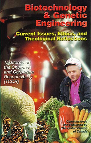Biotechnology and Genetic Engineering: Current Issues, Ethics, and ...