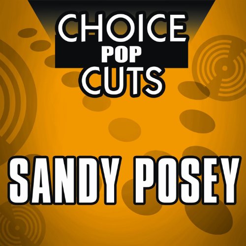 Amazon.com: Re-Recorded Choice Pop Cuts : Sandy Posey: Digital Music