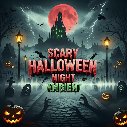 Halloween Sound Effects Collection by Scary Halloween Night Ambient ...
