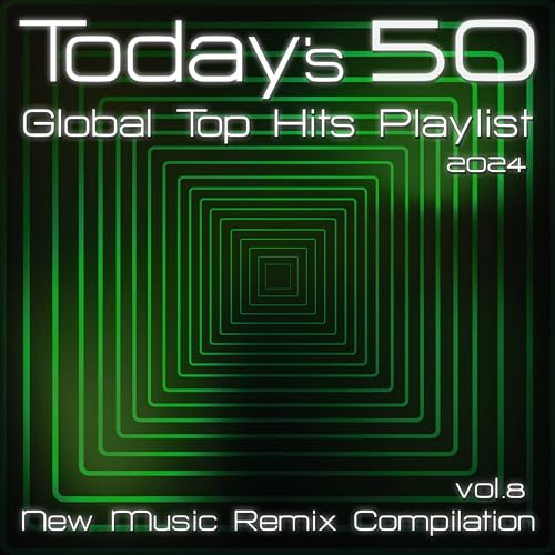 Amazon.com: Today's 50 Global Top Hits Playlist 2024 (New Music Remix ...