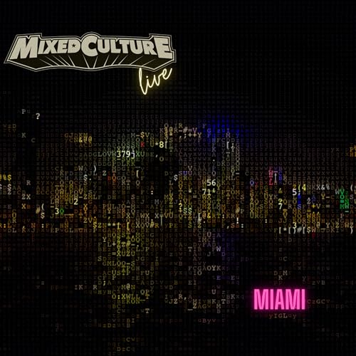 Amazon MusicでMixed CultureのLive From Miamiを再生する