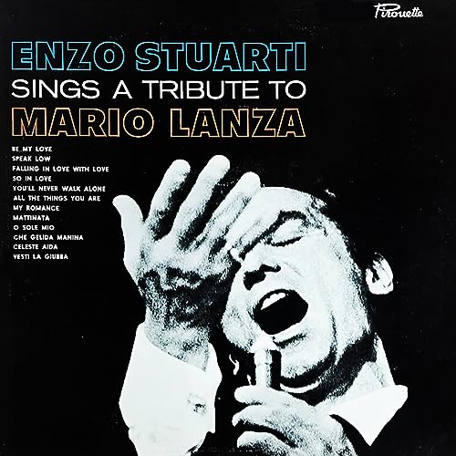 Amazon.com: A Tribute To Mario Lanza : Enzo Stuarti: Digital Music