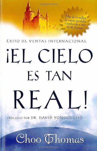 Amazon | El cielo es tan real! / Heaven Is So Real! | Thomas, Choo, Cho ...