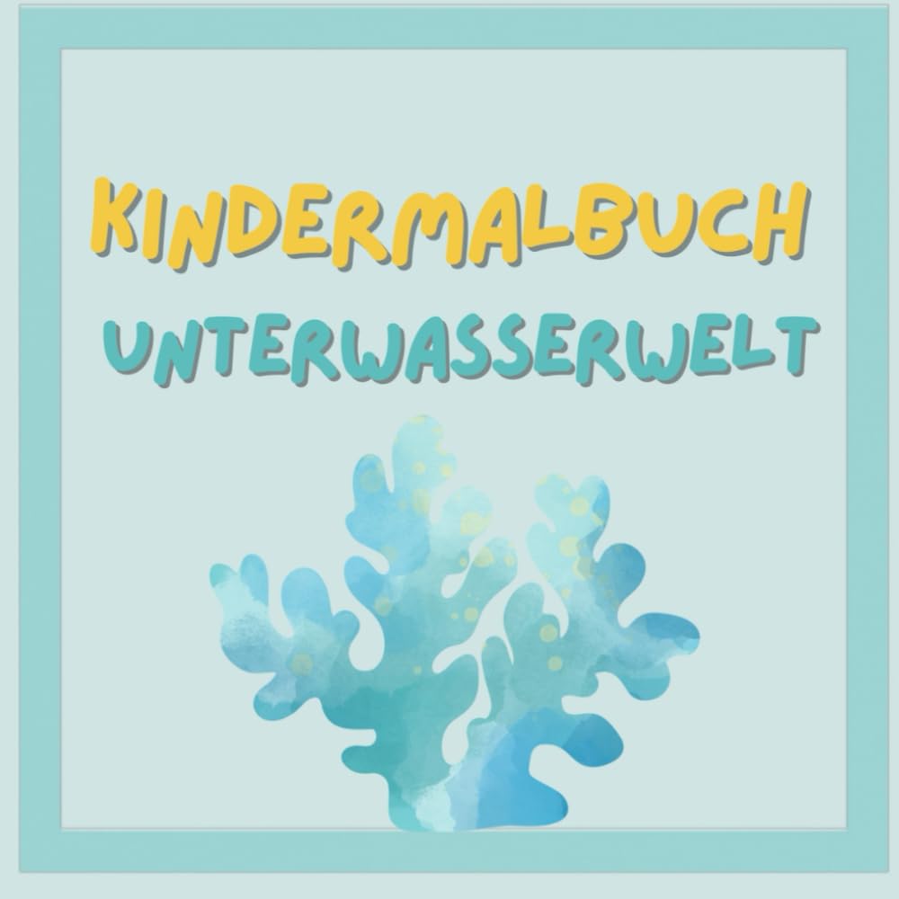 Kindermalbuch - Unterwasserwelt : Rabl, Frau Laura: Amazon.co.uk: Books