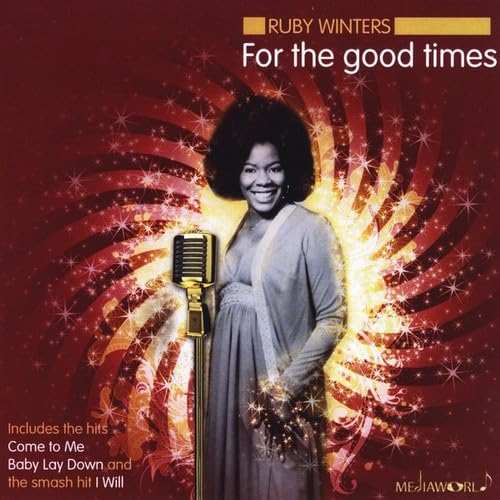For the Good Times: Ruby Winters: Amazon.in: Music}