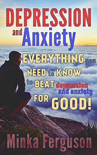 Depression and Anxiety: Depression Self Help: Everything You Need to ...