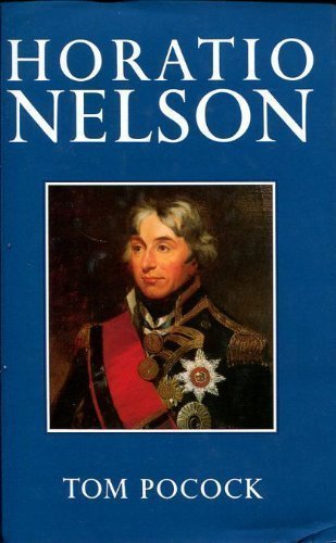 Horatio Nelson: Pocock, Tom: 9781860199080: Amazon.com: Books
